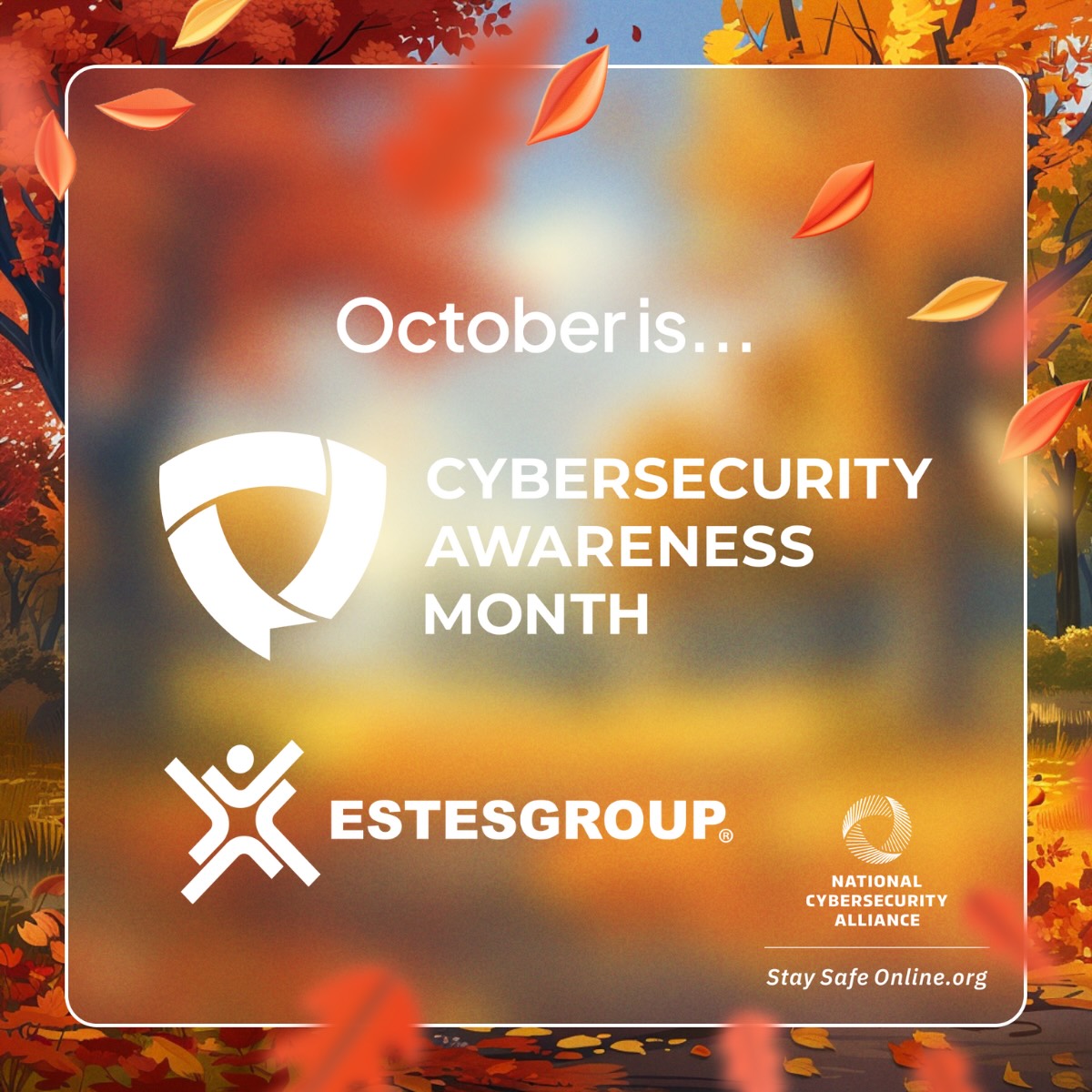Cybersecurity Awareness Month 2025: Strengthening ERP Security - EstesGroup